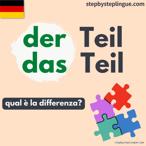 Was ist richtig: der Teil oder das Teil?