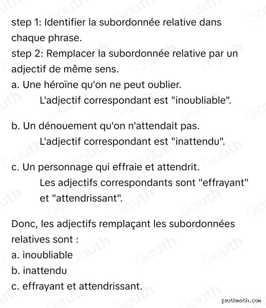 Comment remplacer la subordonnée relative par un adjectif