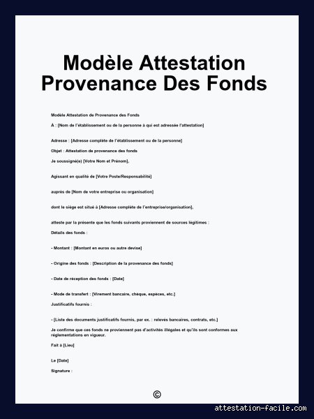 Qui doit fournir l'attestation de provenance des fonds