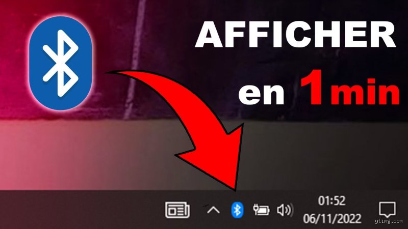 Comment afficher l'icône de Bluetooth