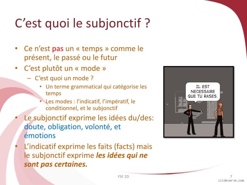 C'est quoi une phrase subjonctif