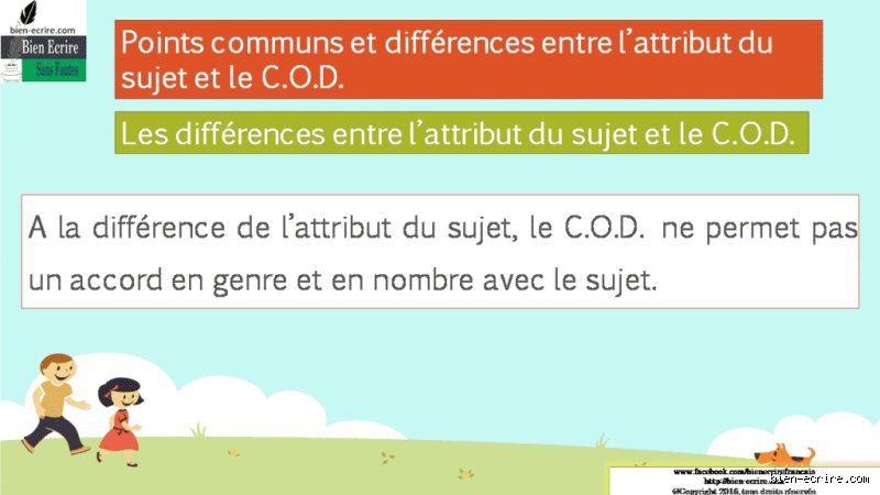 Quelle est la différence entre un COD et un attribut du sujet