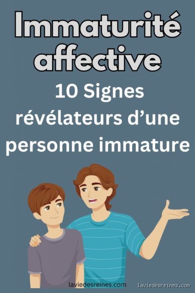 C'est quoi l'immaturité