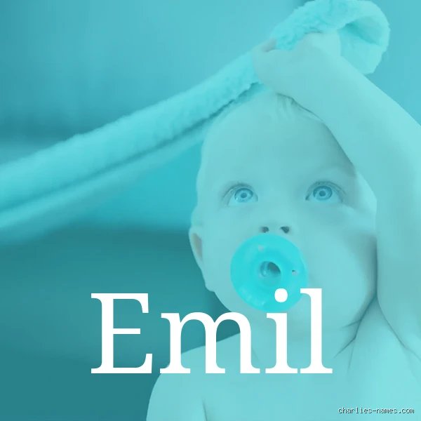 Was heißt Emil auf Deutsch? Bedeutung, Herkunft und das erstaunliche ...