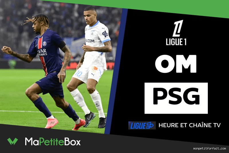 Comment Regarder le Classico PSG-OM Sans Passer par Amazon Prime : Le ...