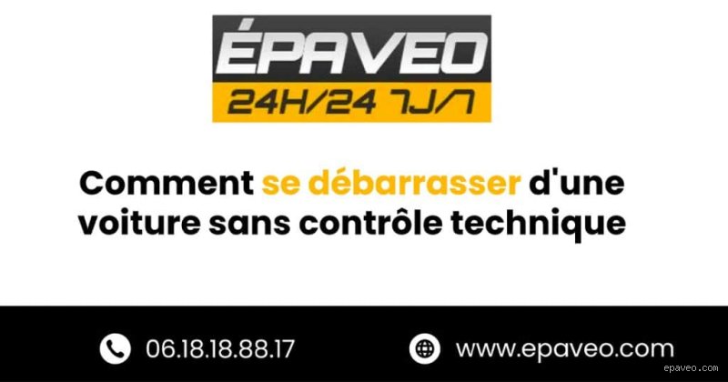 Comment se débarrasser de sa voiture sans contrôle technique