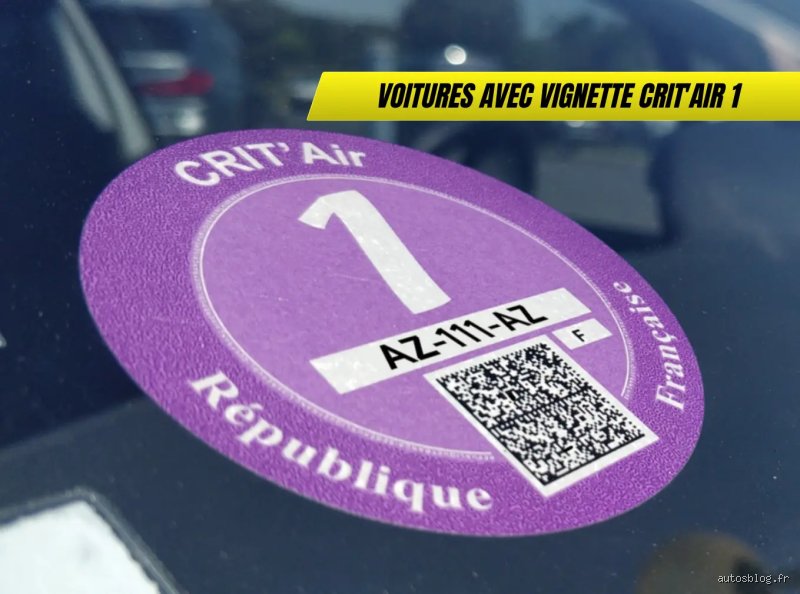 Quelles sont les voitures à Crit'Air 1